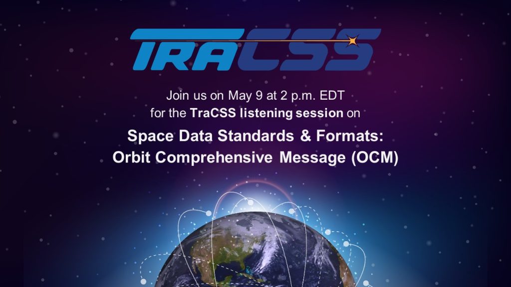 Traffic Coordination System for Space (TraCSS) – Office of Space Commerce